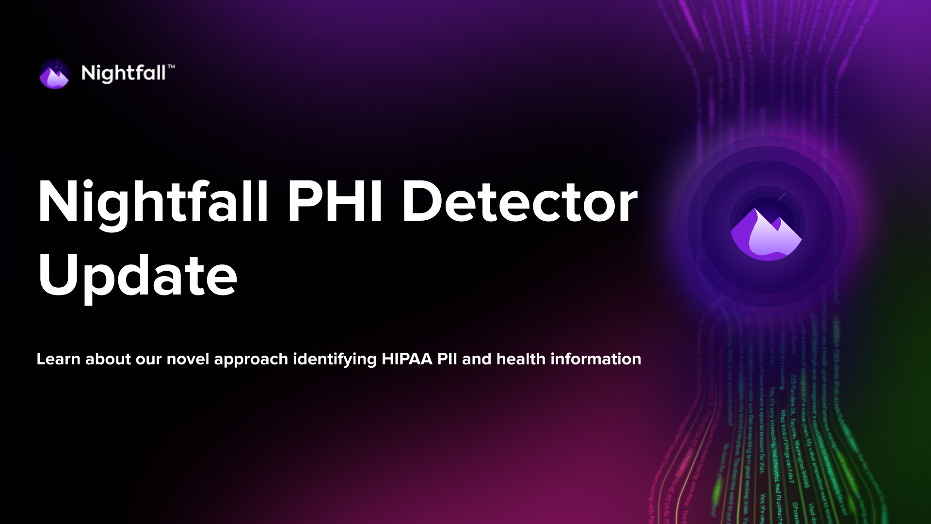 Nightfall’s New PHI Detector Improves Security Automation for Healthcare Orgs | Nightfall AI
